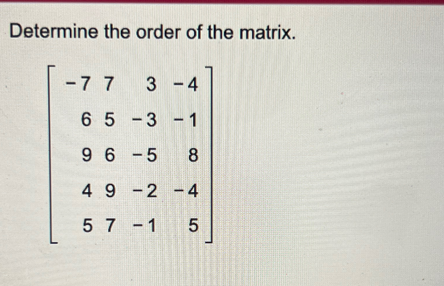 Determine the order of the | Chegg.com