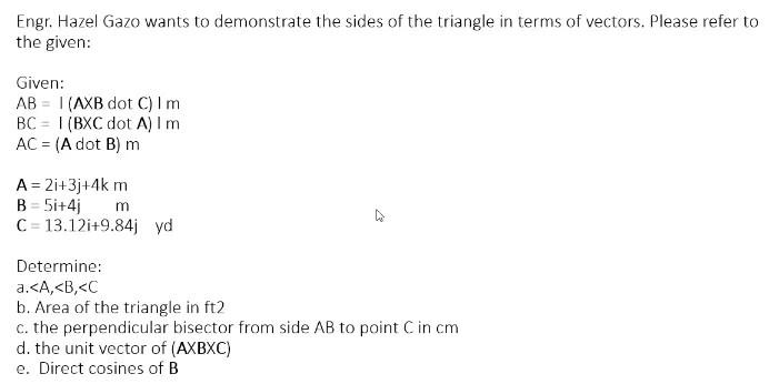 Solved Engr. Hazel Gazo wants to demonstrate the sides of | Chegg.com