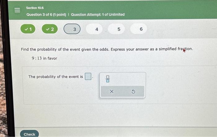 Solved Find the probability of the event given the odds. | Chegg.com