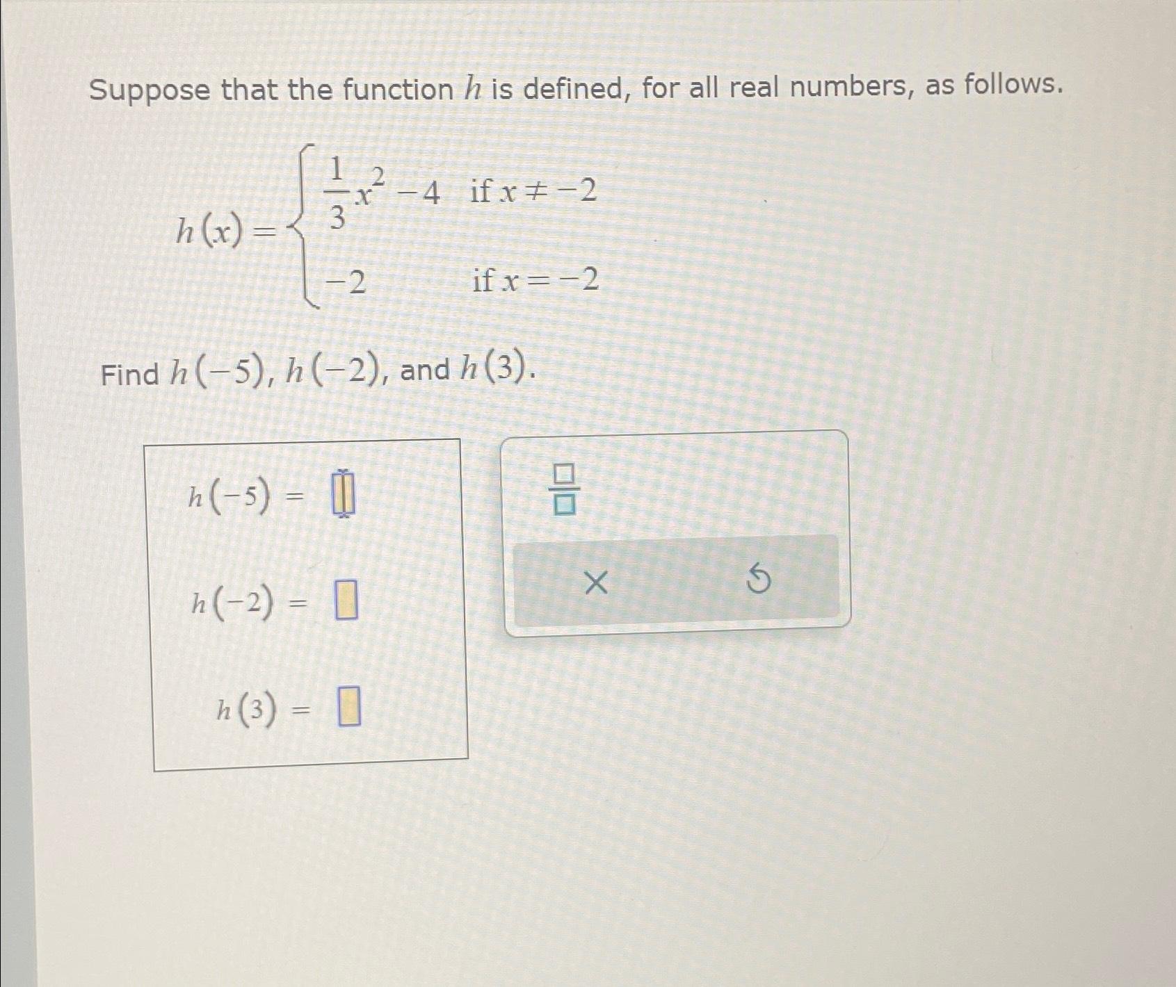 Solved Suppose that the function h ﻿is defined, for all real | Chegg.com