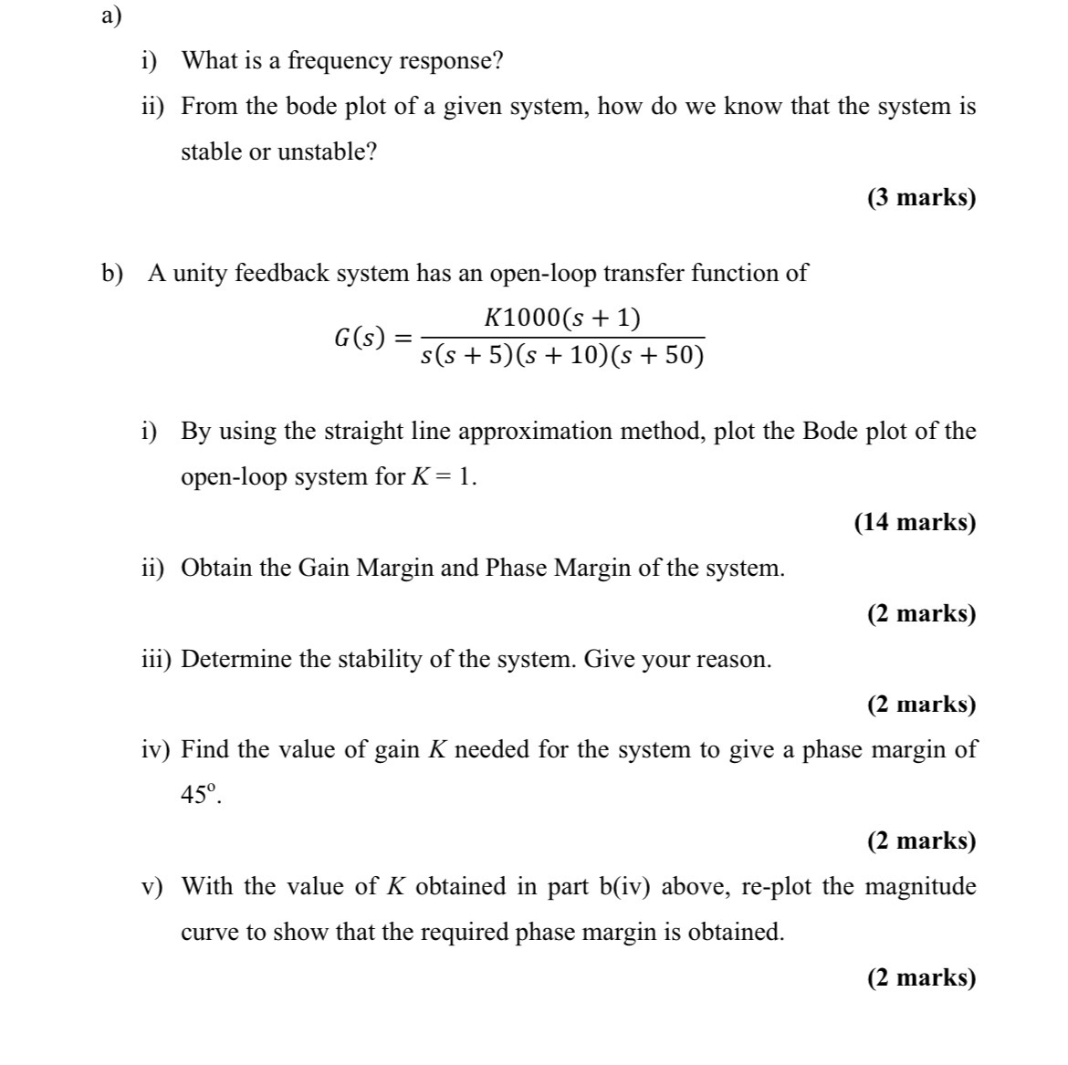 Solved a)i) ﻿What is a frequency response?ii) ﻿From the bode | Chegg.com