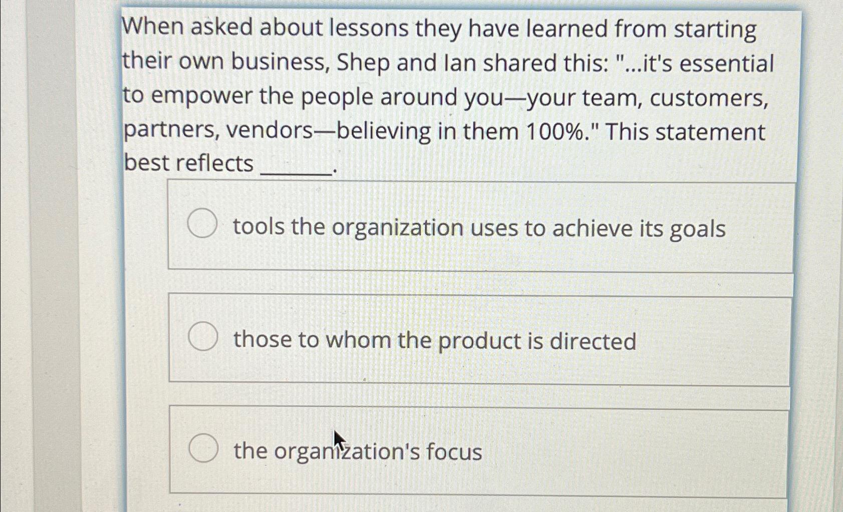 Solved When asked about lessons they have learned from | Chegg.com