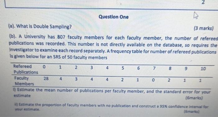 Solved As (a). What is Double Sampling? (3 marks) (b). A | Chegg.com