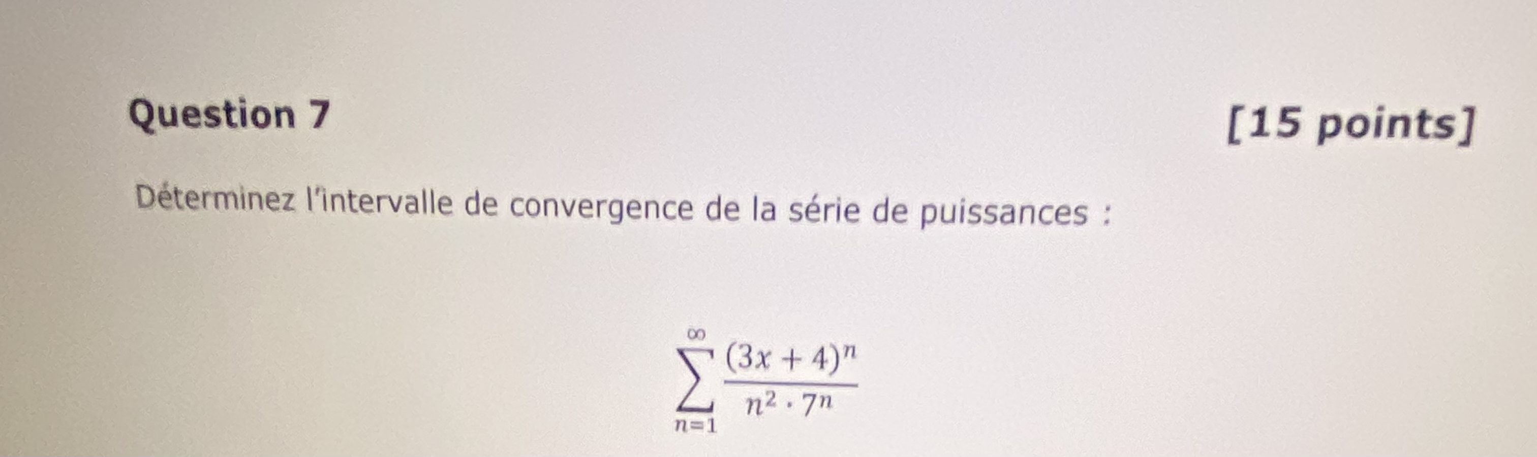 Solved Question 7[15 ﻿points]Déterminez l'intervalle de | Chegg.com