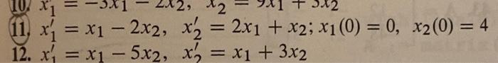 Solved In Problems 1 through 16, apply the eigenvalue method | Chegg.com