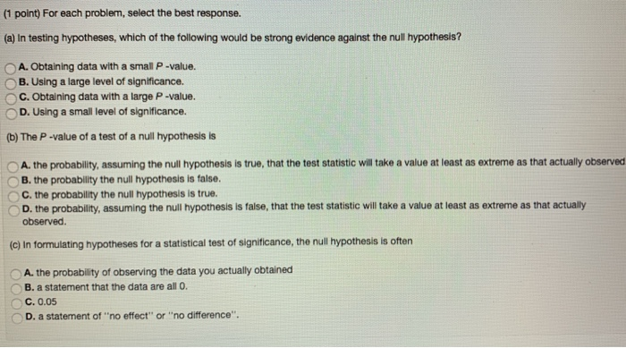 Solved (1 point) For each problem, select the best response. | Chegg.com