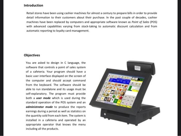 Solved Introduction Retail stores have been using cashier | Chegg.com