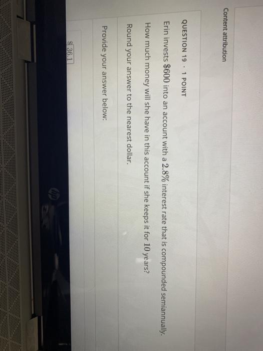 Solved Content attribution QUESTION 19.1 POINT Erin invests | Chegg.com