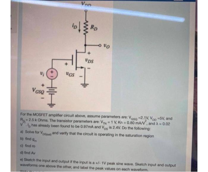 Solved Vnn ip Rp VO + + vps Vi VGS Vase For the MOSFET | Chegg.com