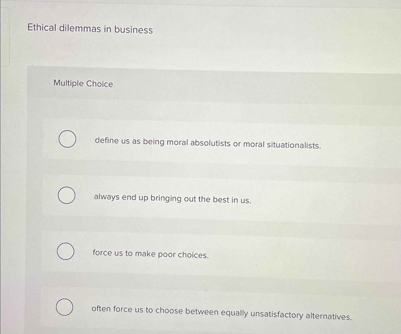 Solved Ethical dilemmas in businessMultiple Choicedefine us | Chegg.com