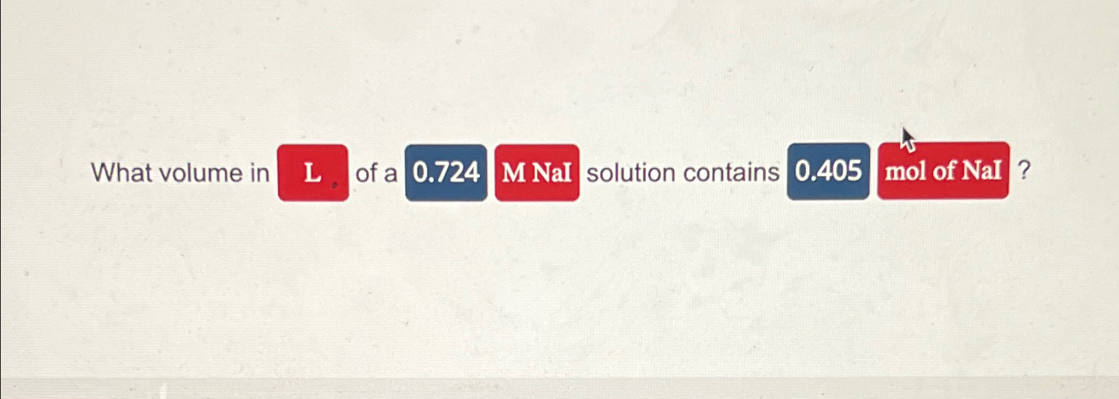 Solved What volume in of a 0.724MNaI solution contains | Chegg.com