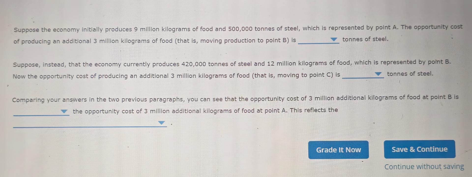 Solved Suppose the economy initially produces 9 ﻿million | Chegg.com