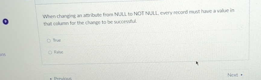 Solved When changing an attribute from NULL to NOT NULL, | Chegg.com
