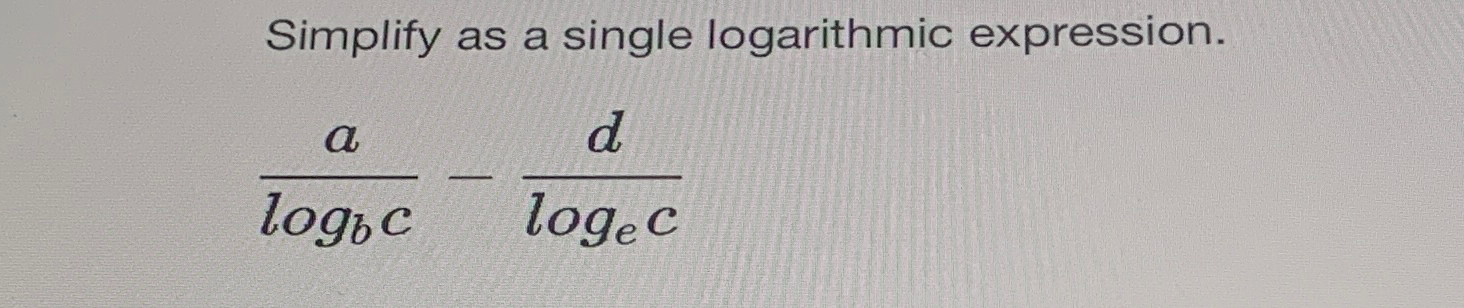 Solved Simplify as a single logarithmic | Chegg.com