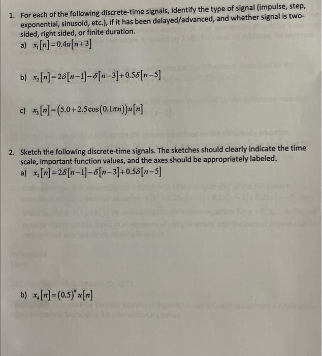 Solved 1. For each of the following discrete-time signals, | Chegg.com