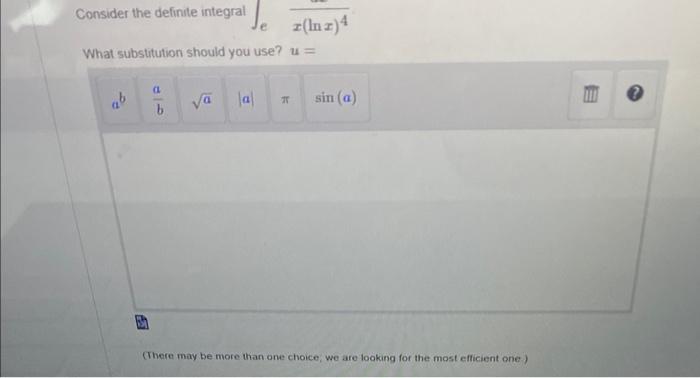 Solved Consider the definite integral ∫ex(lnx)4 Yubist | Chegg.com