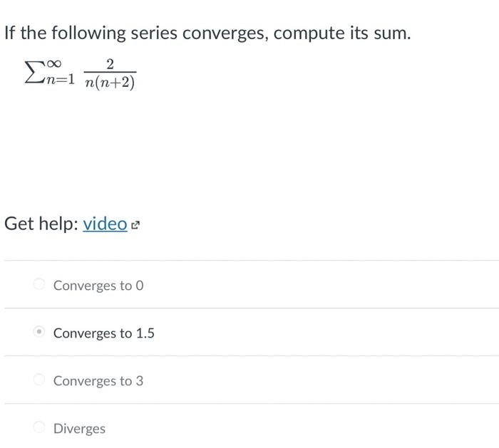 Solved If the following series converges, compute its sum. | Chegg.com