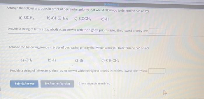 Solved Arrange the following groups in order of decreasing | Chegg.com