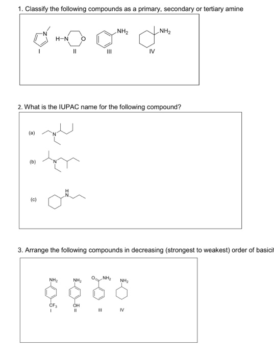Solved 1. Classify the following compounds as a primary, | Chegg.com