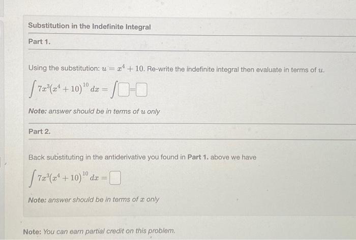 Solved Substitution in the Indefinite Integral Part 1. Using | Chegg.com
