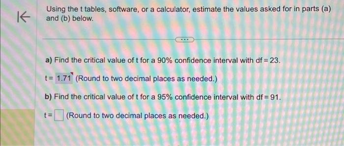 Solved Using the t tables, software, or a calculator, | Chegg.com