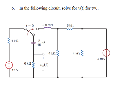 Solved In ﻿the following circuit, solve for v(t) ﻿for t≥0. | Chegg.com