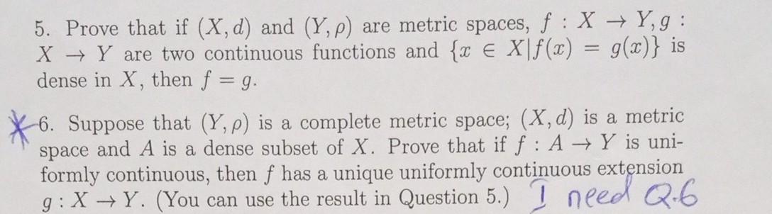 Solved 5. Prove that if (X,d) and (Y,ρ) are metric spaces, | Chegg.com