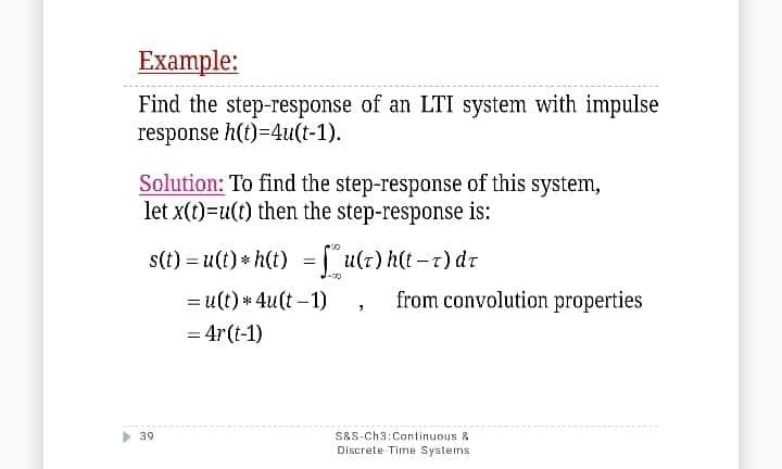 Solved Example: Find the step-response of an LTI system with | Chegg.com