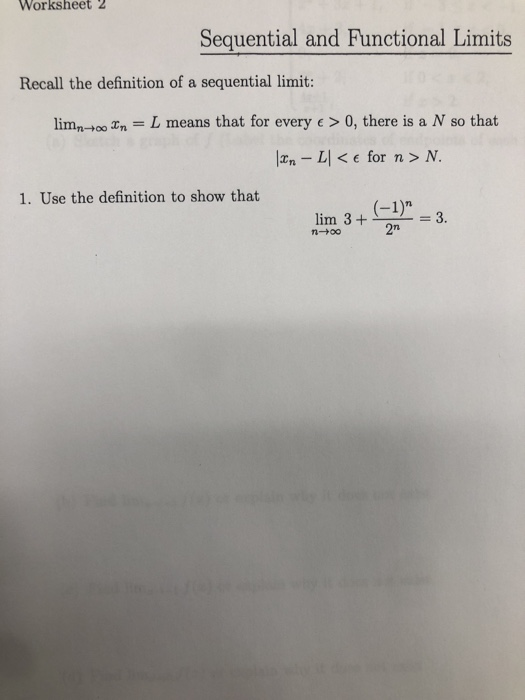 Solved Worksheet 2 Sequential and Functional Limits Recall | Chegg.com