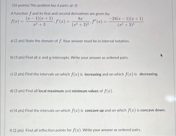 Solved (16 points) This problem has 6 parts: a) −f ) A | Chegg.com