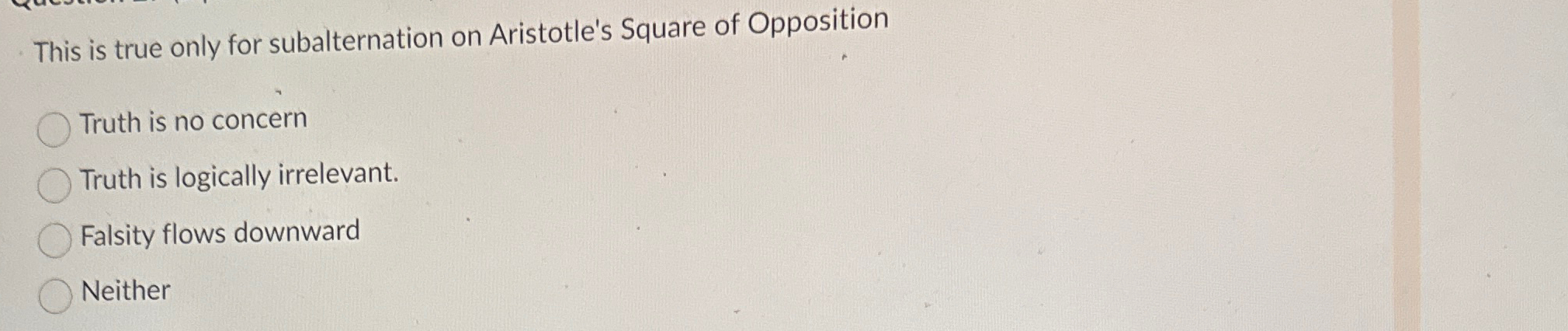 Solved This is true only for subalternation on Aristotle's | Chegg.com