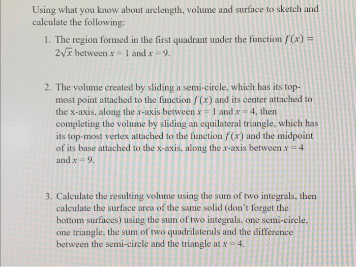 Solved Using what you know about arclength, volume and | Chegg.com