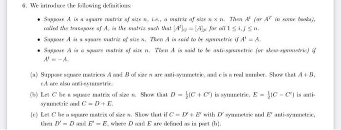Solved 6. We introduce the following definitions: - Suppose | Chegg.com