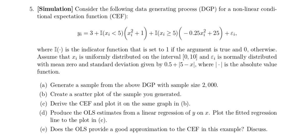 Solved [Simulation] ﻿Consider the following data generating | Chegg.com
