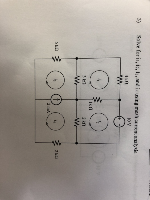 Solved 3) Solve for i1, i2, i3, and i4 using mesh current | Chegg.com