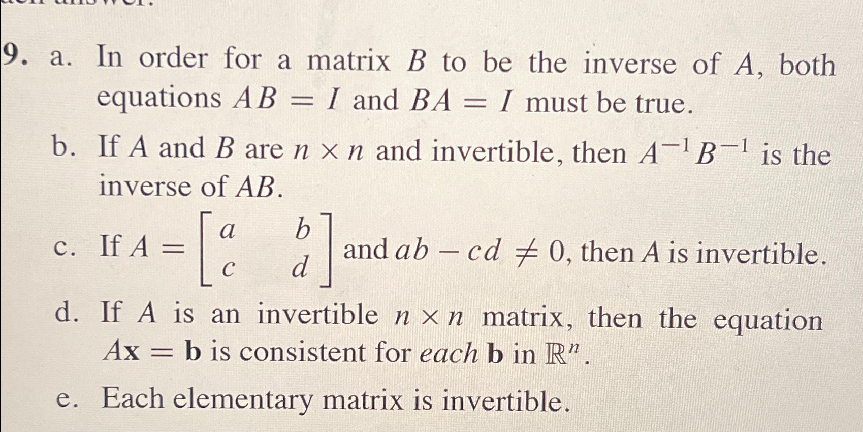 Solved a. ﻿In order for a matrix B ﻿to be the inverse of A, | Chegg.com