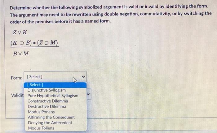 Solved Determine Whether The Following Symbolized Argument