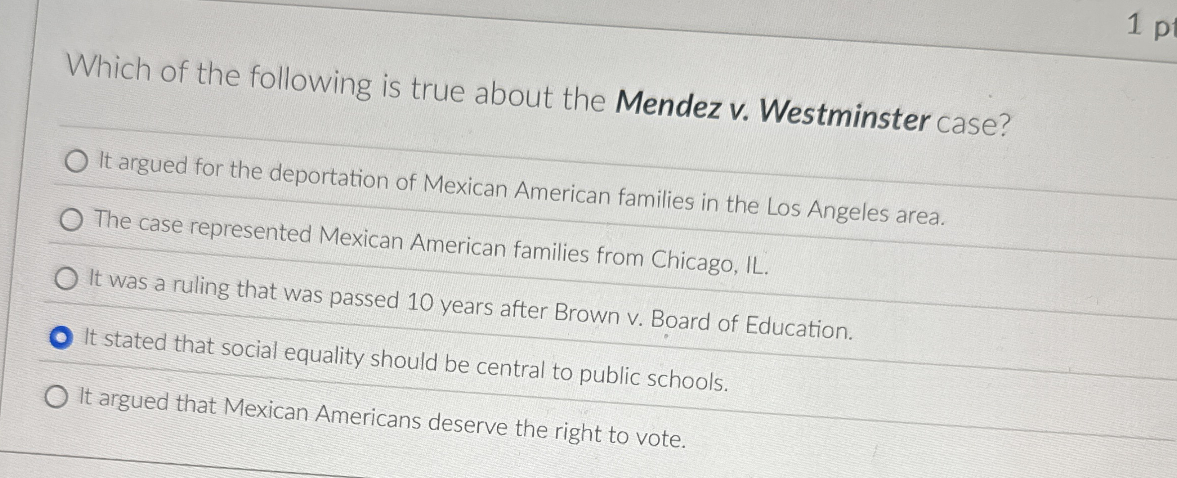 Solved Which of the following is true about the Mendez v. | Chegg.com