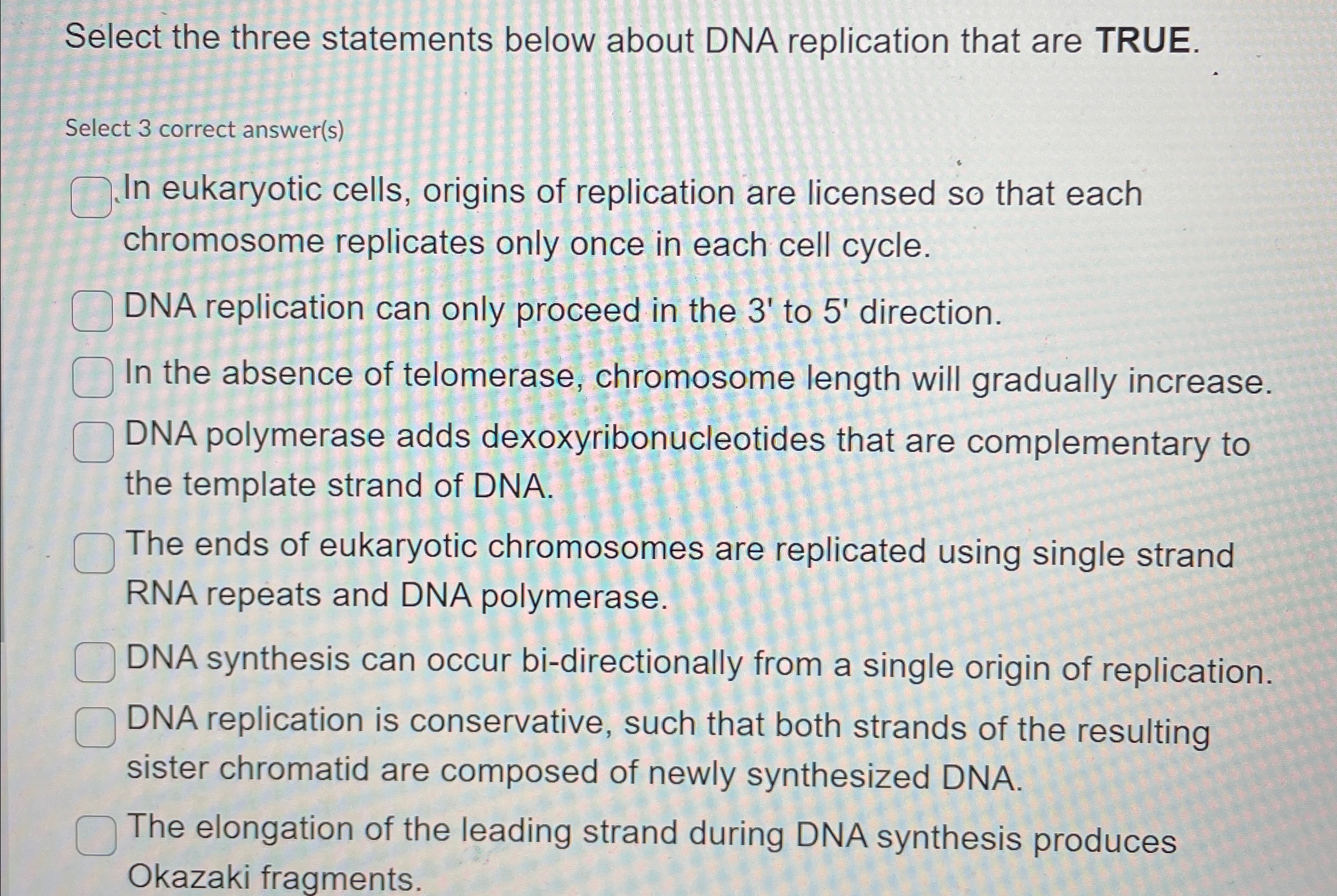 Solved Select the three statements below about DNA | Chegg.com