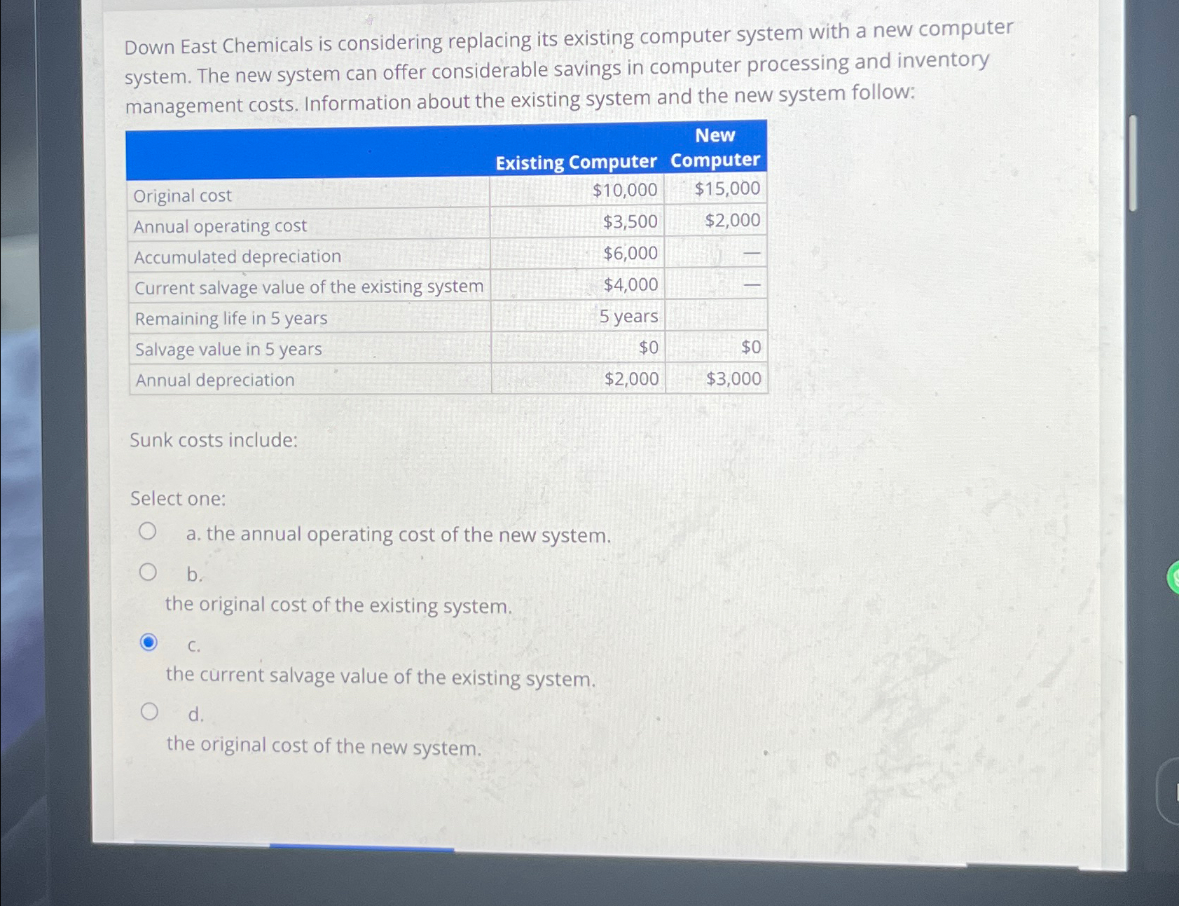 Solved Down East Chemicals is considering replacing its | Chegg.com