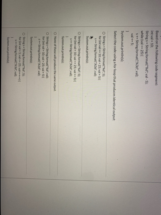 Solved Based on the following code segment: int val = 10; | Chegg.com