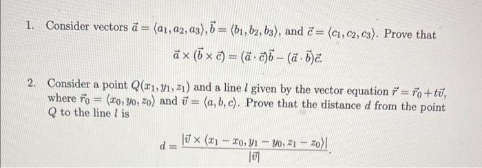Solved 1. Consider vectors a= a1,a2,a3 ,b= b1,b2,b3 , and | Chegg.com