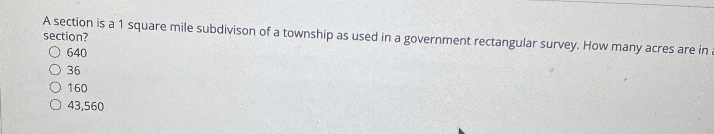 Solved A section is a 1 ﻿square mile subdivison of a | Chegg.com