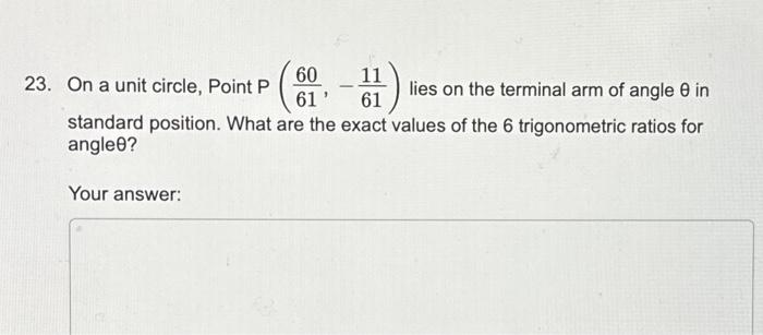 Solved 3. On a unit circle, Point P(6160,−6111) lies on the | Chegg.com