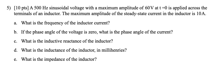 Solved 5) \( [10 \mathrm{pts}] \) ﻿A 500 ﻿Hz sinusoidal | Chegg.com