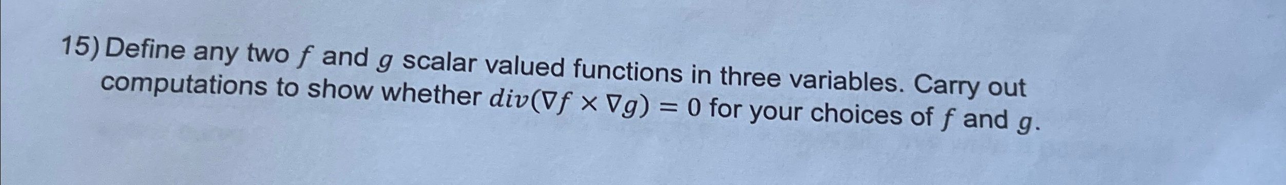 Solved Define any two f ﻿and g ﻿scalar valued functions in | Chegg.com