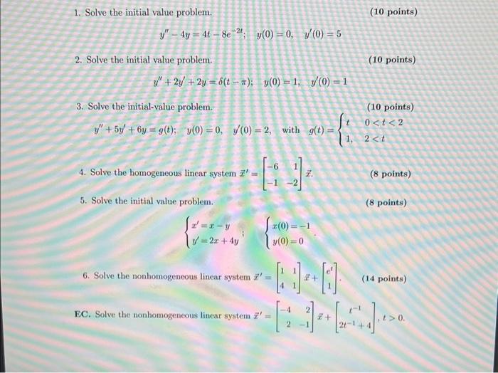 Solved 1. Solve the initial value problem. (10 points) | Chegg.com