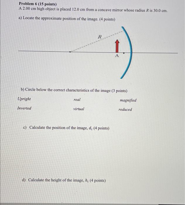 Solved Problem 6 (15 points) A 2.00 cm high object is placed | Chegg.com