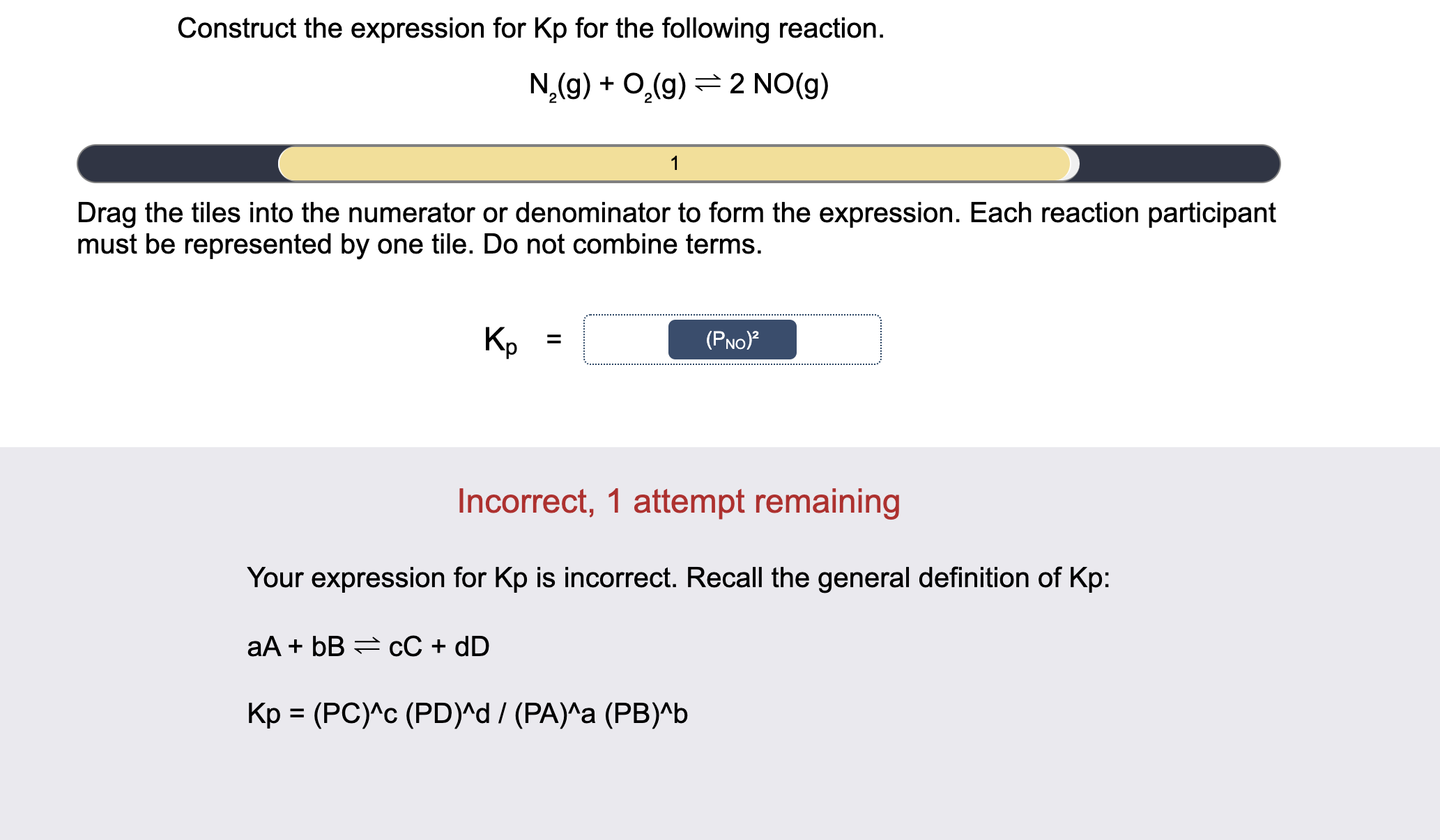 Solved N2(g)+O2(g)⇌2NO(g)1Drag the tiles into the numerator | Chegg.com