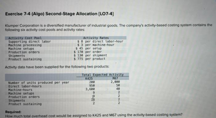 Solved Exercise 7-4 (Algo) Second-Stage Allocation (L07-4) | Chegg.com